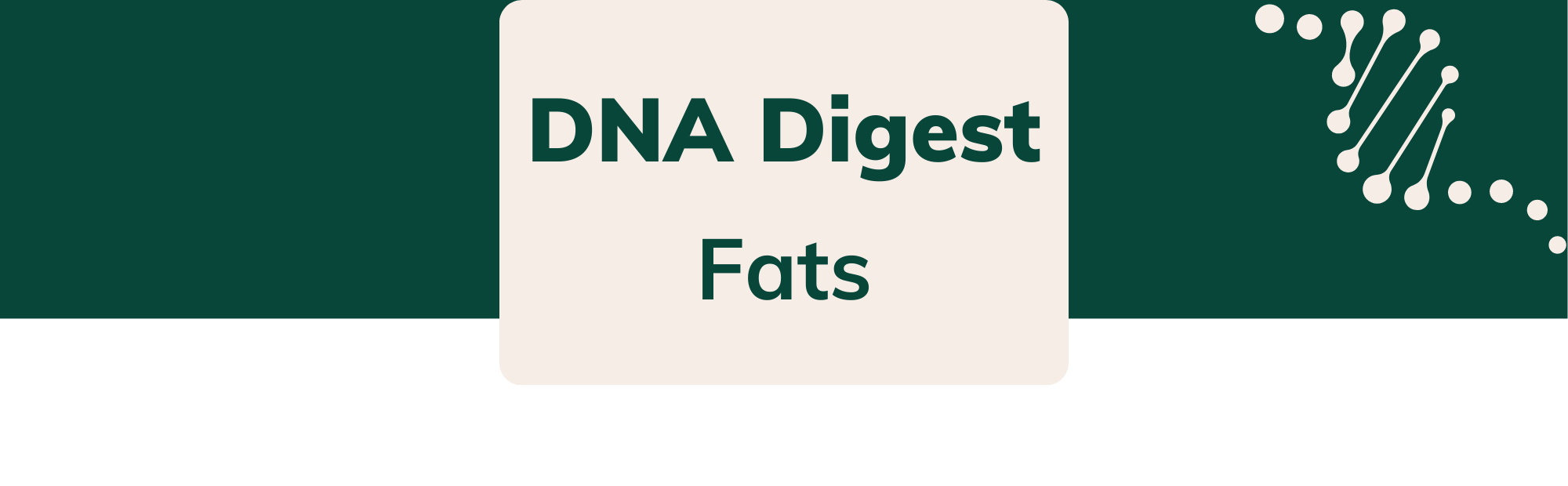 DNA Digest: Fats – NGX